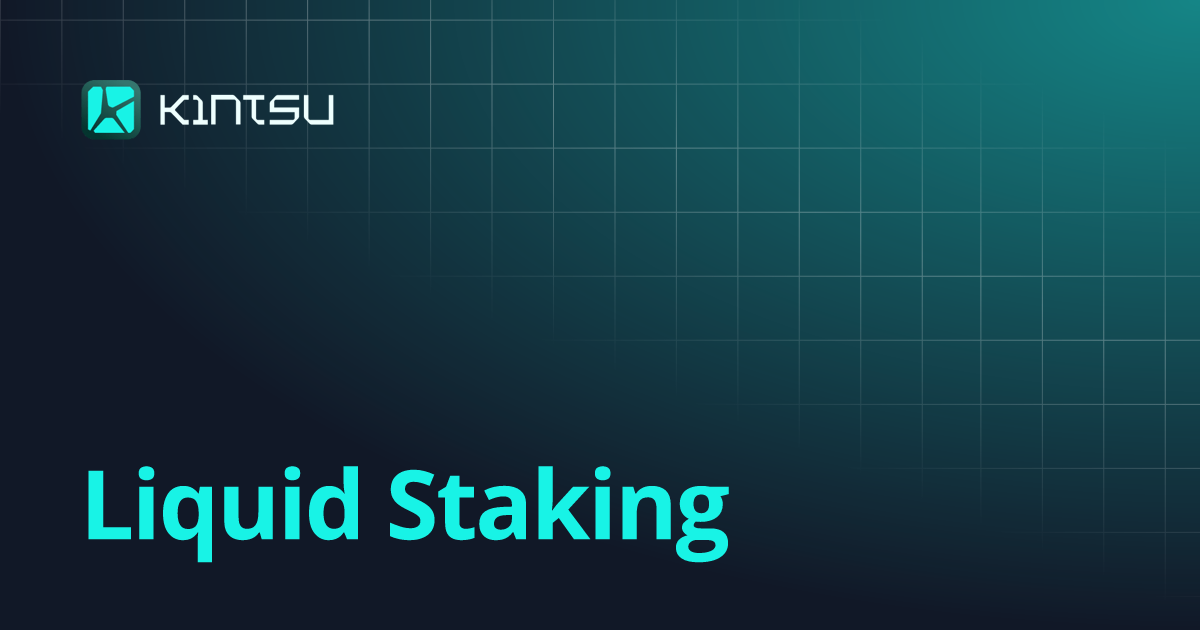 Liquid Staking | Kintsu - Liquid Staking on Monad