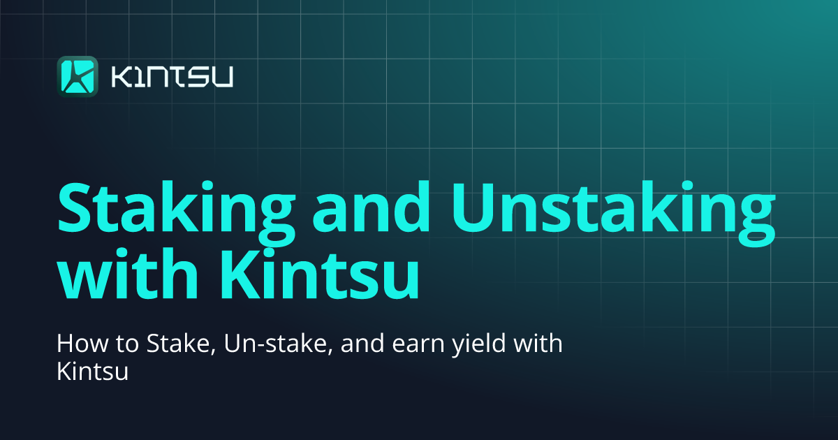 Staking and Unstaking with Kintsu | Kintsu - Liquid Staking on Monad